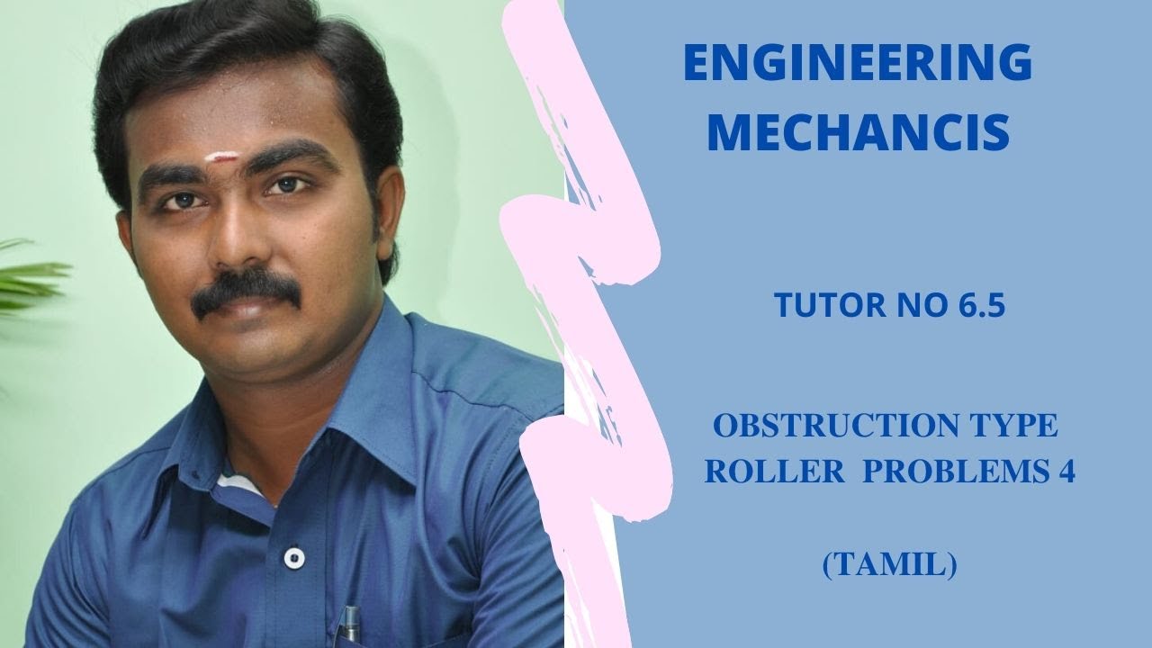 Engineering Mechanics: Obstruction type Roller Problem No:4(Tamil ...