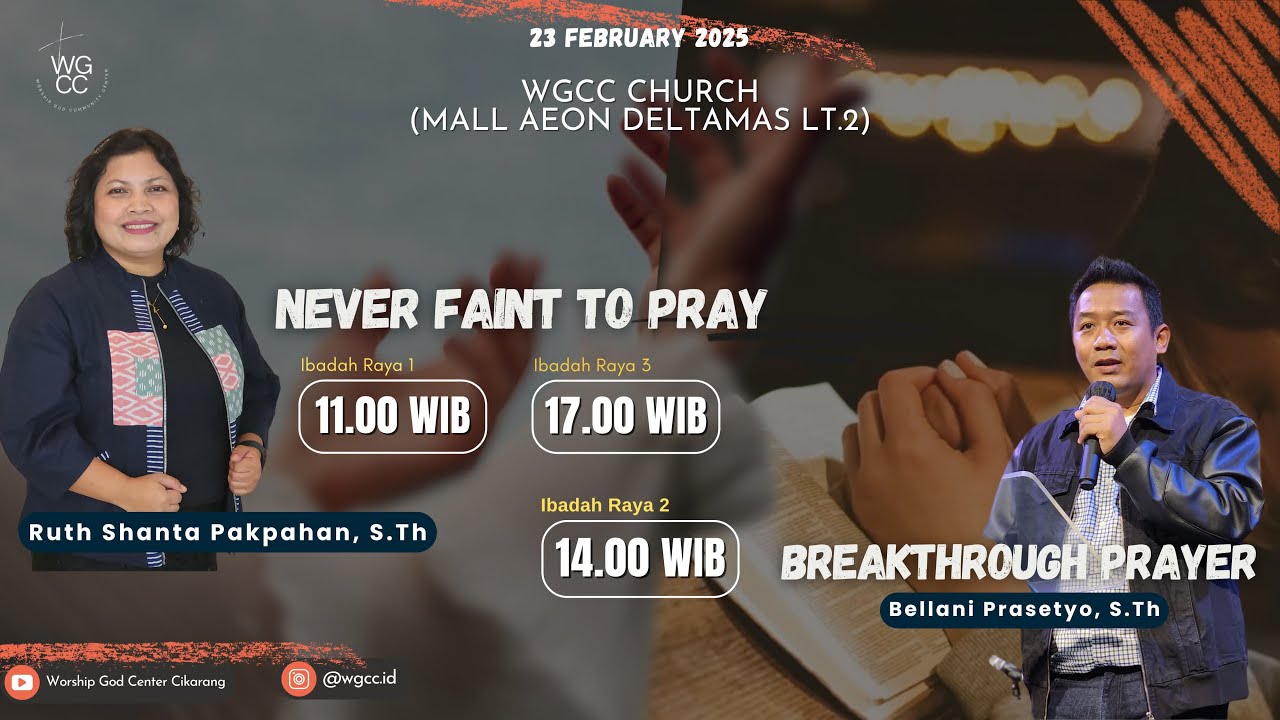 WGCC AEON DELTAMAS | IBADAH RAYA 3 | 17.00 WIB, 23 FEBRUARI 2025 | Ruth Shanta Pakpahan, S.Th ...