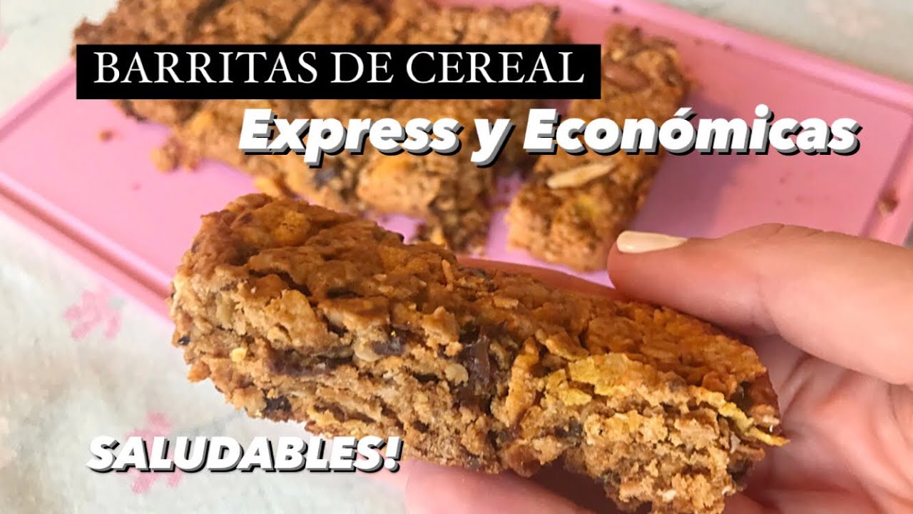 BARRITAS DE CEREAL EXPRESS | Versión SALUDABLE Y ECONÓMICA! La mejor ...