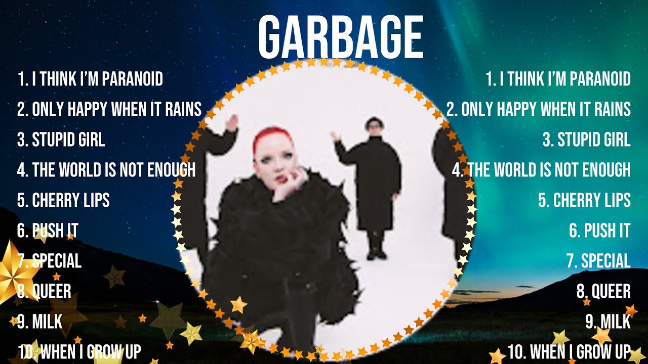 Garbage Songs Playlist 2024 - Top Tracks 2024 Playlist - Billboard Best ...