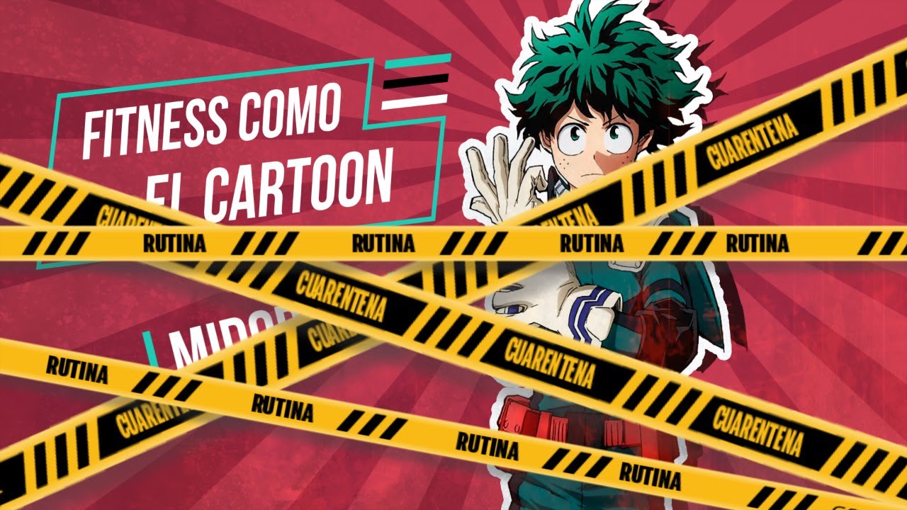 Rutina Deku Midoriya (EN CASA) |Boku no Hero academia| Fitness como el ...