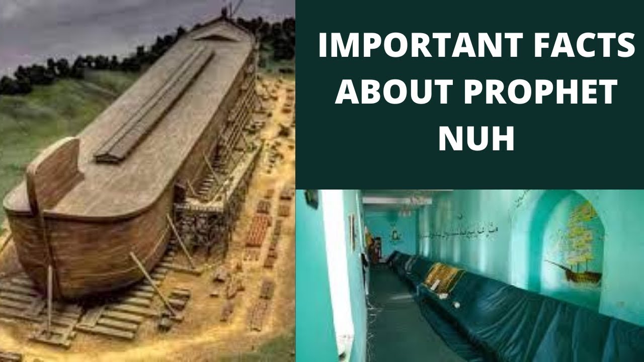 Facts about Prophet Nuh (as) - YouTube