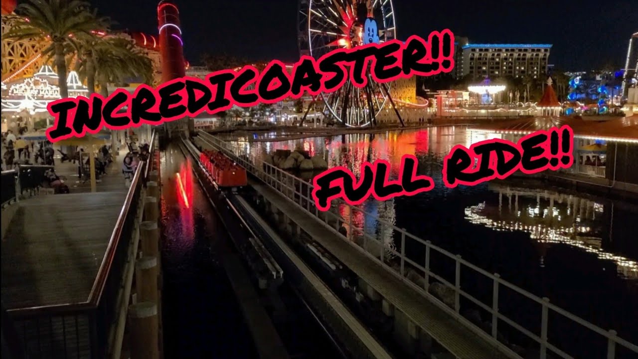 Incredicoaster!! Full Ride!! Night version!! - YouTube