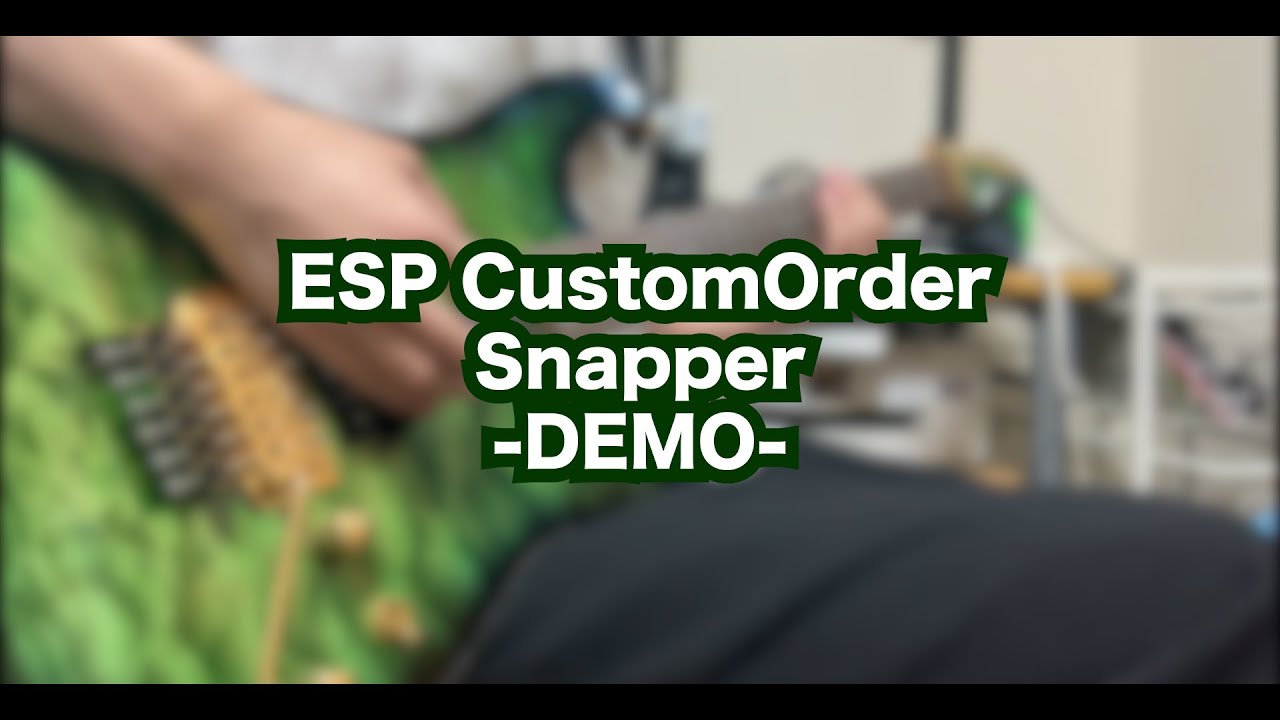 【My New Gear...】ESP Custom Order Snapper - YouTube