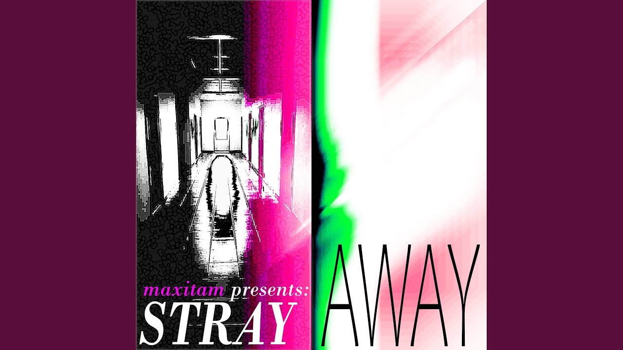 Stray Away - YouTube