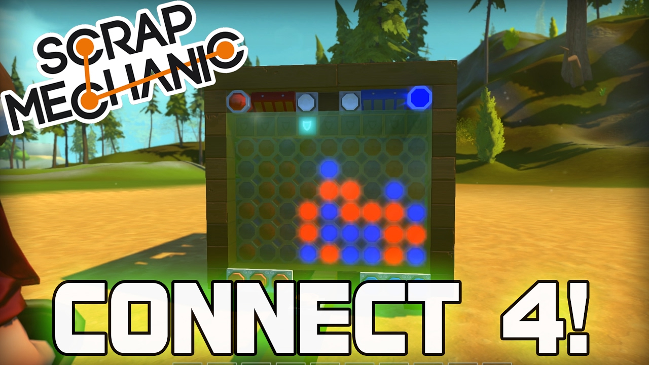 Connect 4 Multiplayer Logic Game! (Scrap Mechanic #119) - YouTube