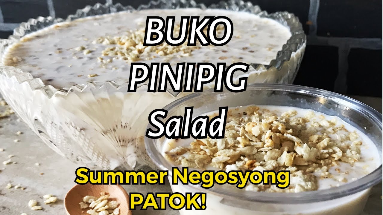 Buko Pinipig Salad Dessert / Samalamig Na Pina level up/ Patok na ...
