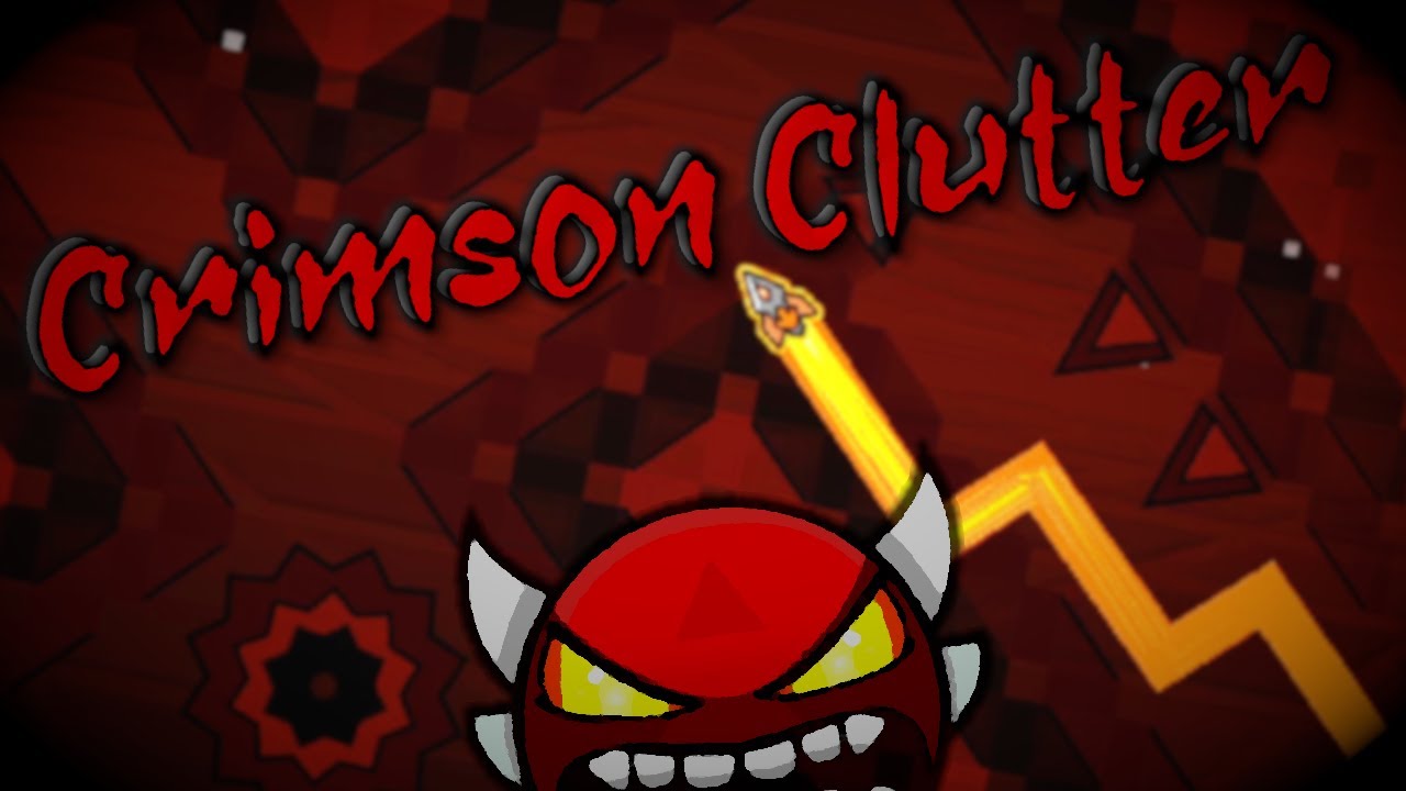 Crimson Clutter - RedUniverse 100% (Insane Demon) - YouTube