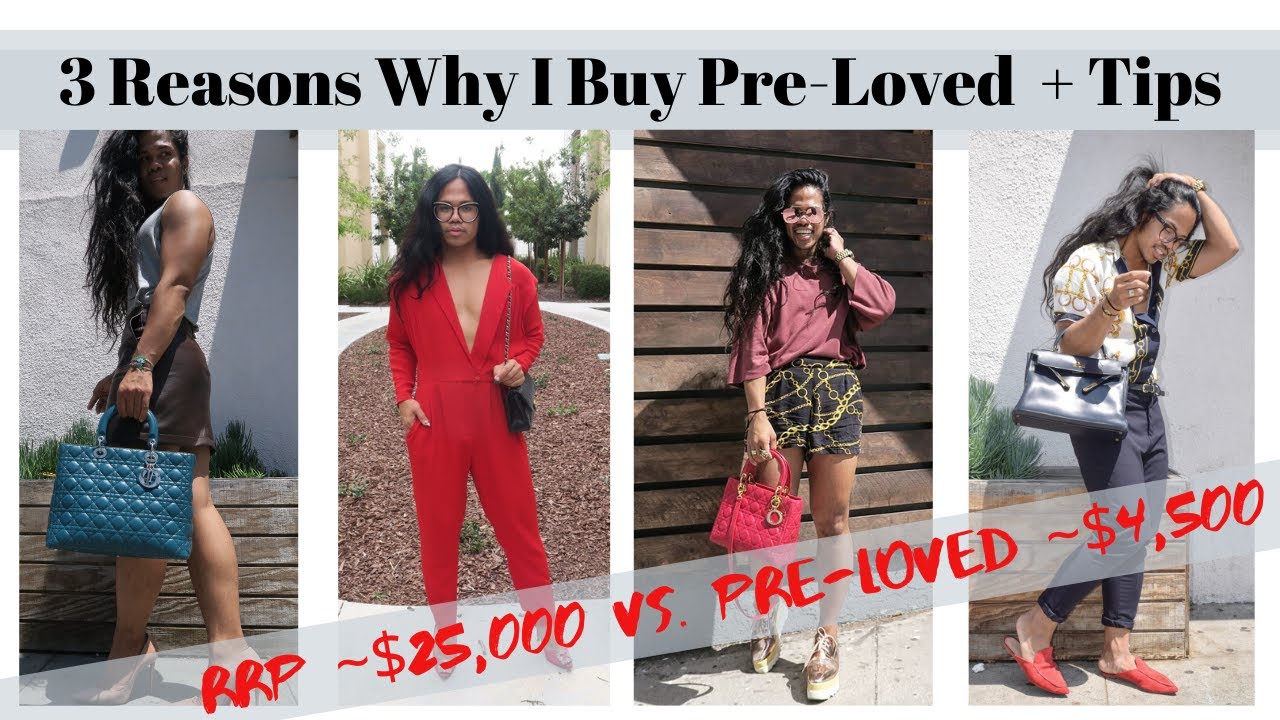 3 Reasons Why I Buy Pre Loved + Tips - YouTube