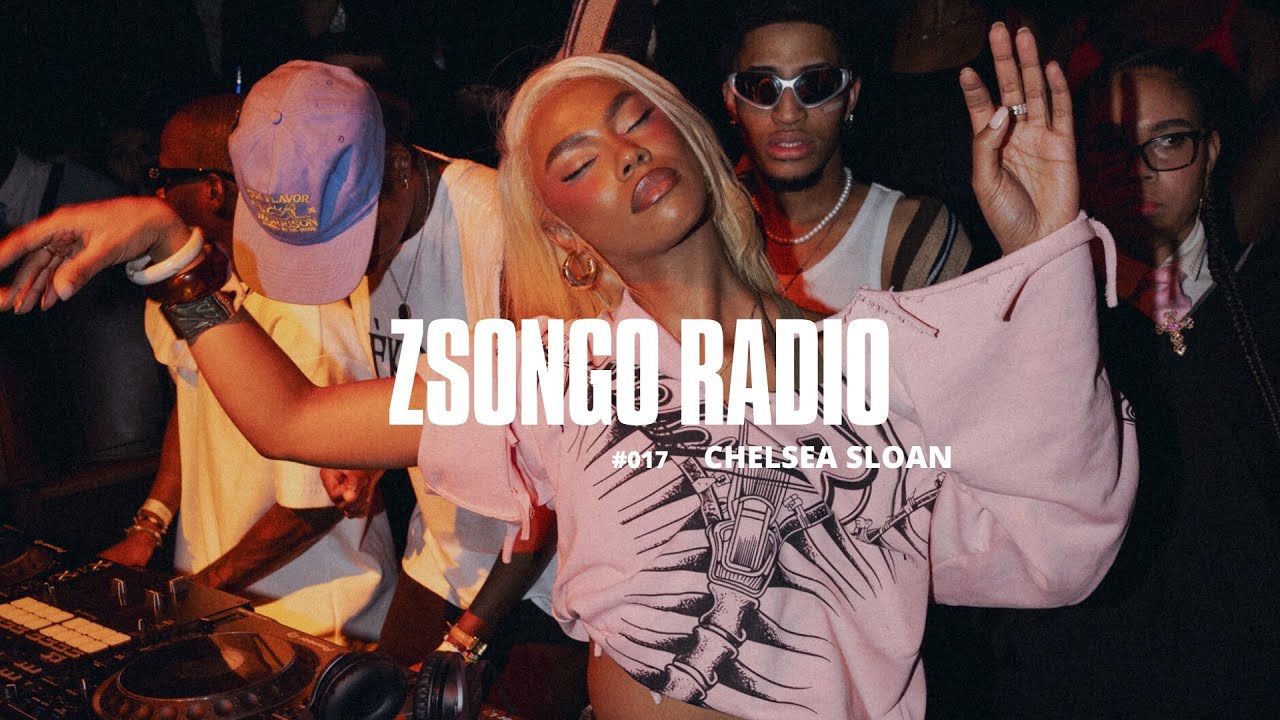 CHELSEA SLOAN | ZSONGO RADIO #17 - YouTube