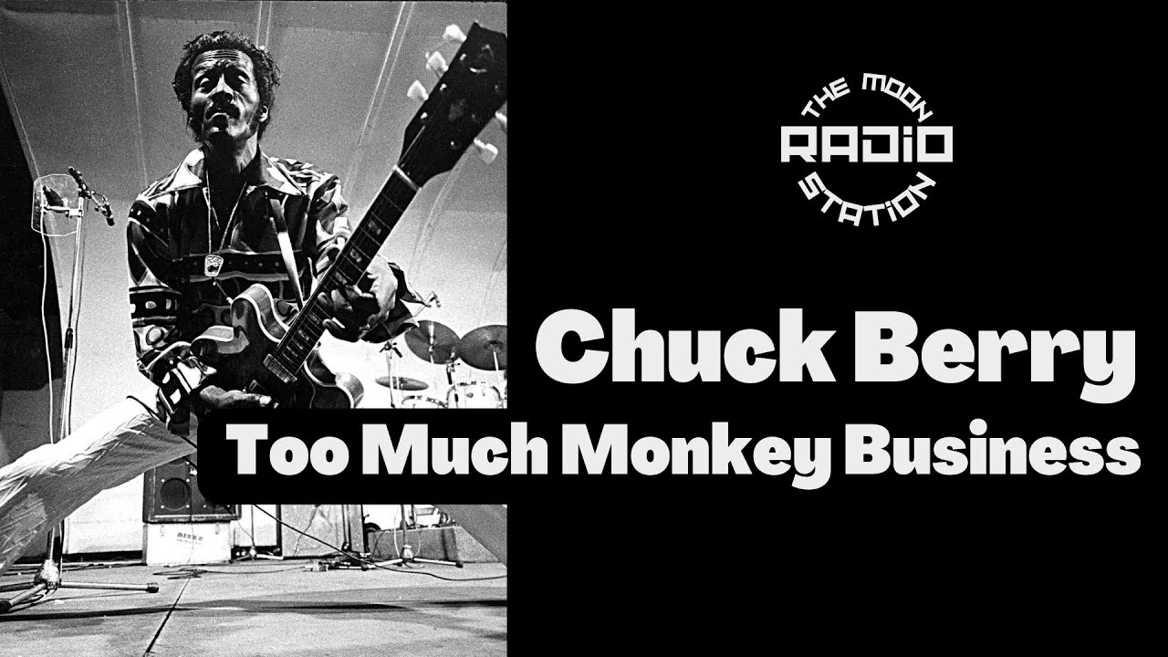Chuck Berry - Too Much Monkey Business - YouTube