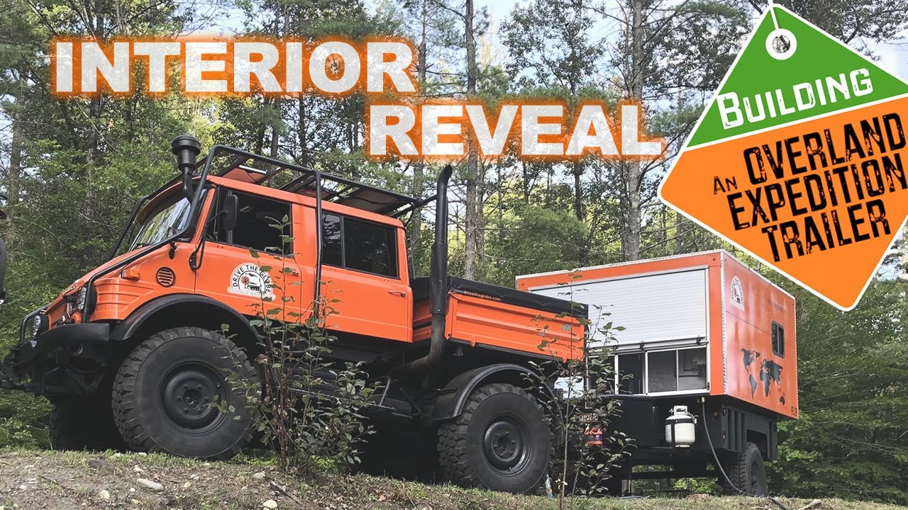 Interior Reveal Of The Unimog Overland Expedition Trailer - YouTube