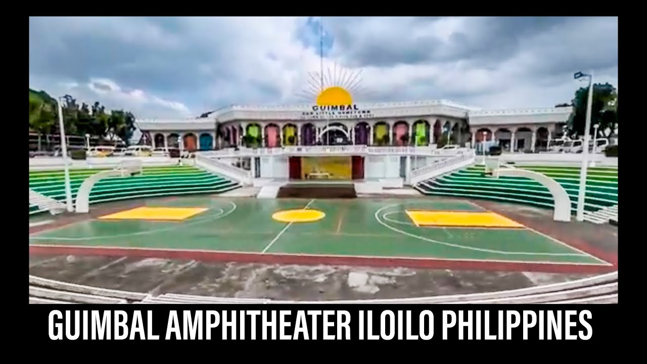 GUIMBAL AMPHITHEATER I GUIMBAL PLAZA- LITTLE LUNETA OF ILOILO ...