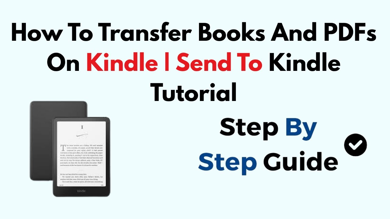 How To Transfer Books And PDFs On Kindle In 2025 | Send To Kindle ...