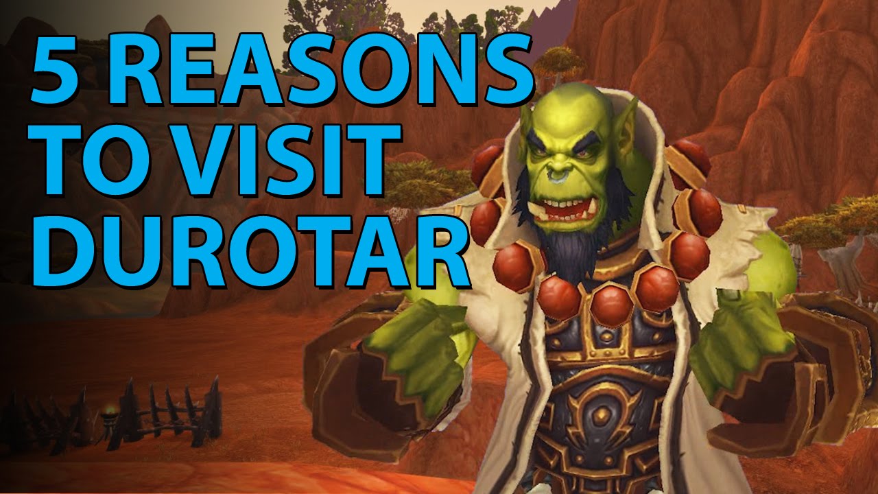5 Reasons to Visit Durotar (WoW Machinima) - YouTube