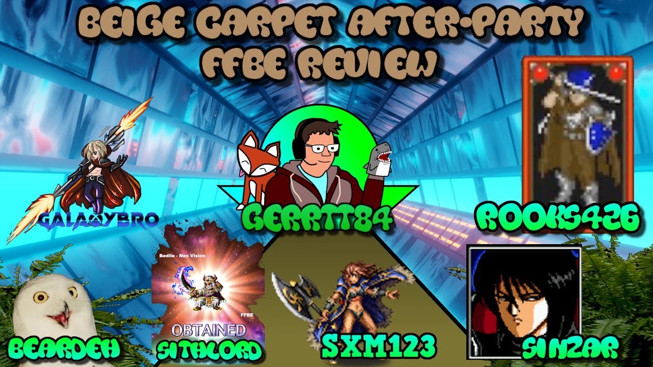 FFBE - The Final Beige Carpet Walk ft. Sinzar, Galaxybro, Rooks426 ...