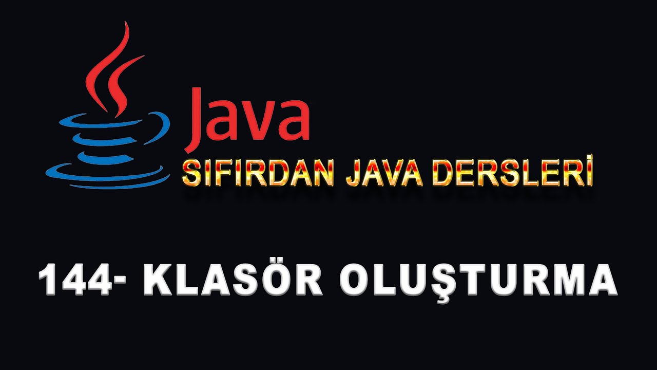 144- Java Dersleri - Klasör Oluşturma - YouTube