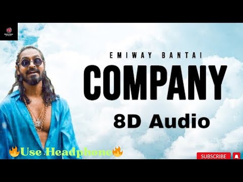 Emiway Bantai - Company - [ 8D Audio ] | Use Headphone 🎧| Relaxing song ...