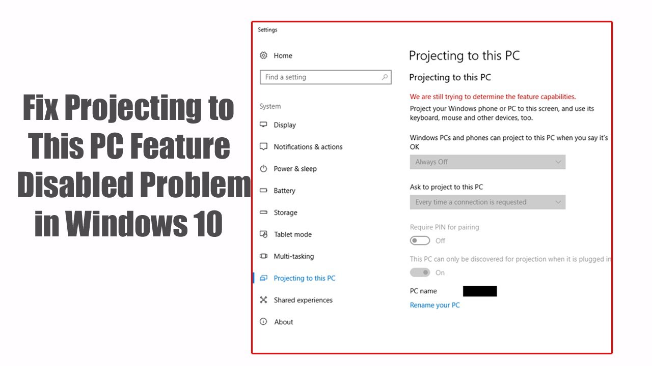 How To Fix Projecting to This PC Feature Disabled Problem in Windows 10 ...
