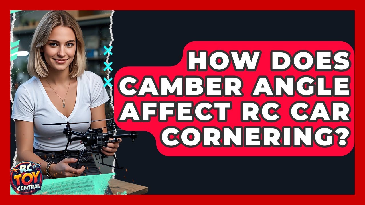 How Does Camber Angle Affect RC Car Cornering? - RC Toy Central - YouTube