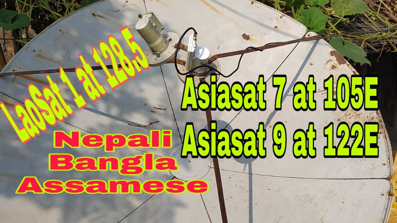 LaoSat 1 at 128.5 Asiasat 7 Asiasat 9 - YouTube