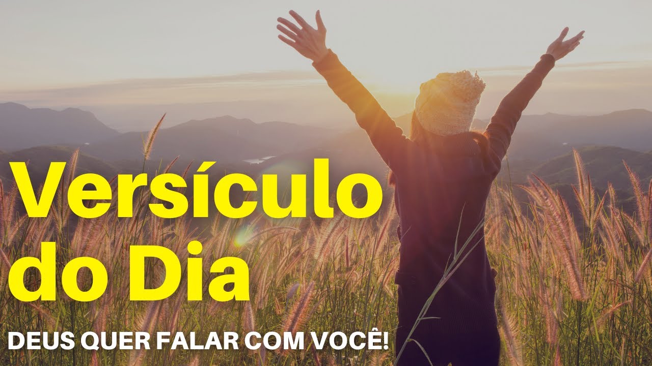 Versículo do Dia - Devocional Diário - Versículo para Meditar ...