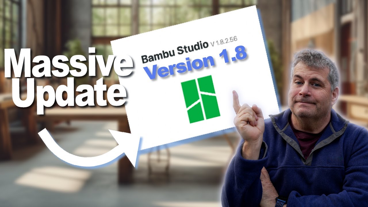 Bambu Studio 1.8 MAJOR UPDATES to improve everything you print! - YouTube