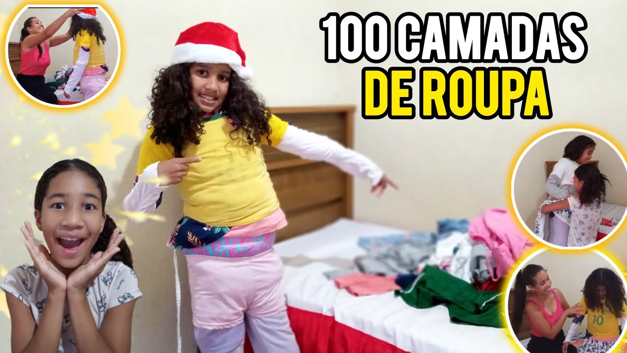 DESAFIO 100 CAMADAS DE ROUPA 😱 FOI DIFICIL SUPORTAR ATÉ O FINAL 😂😂# ...