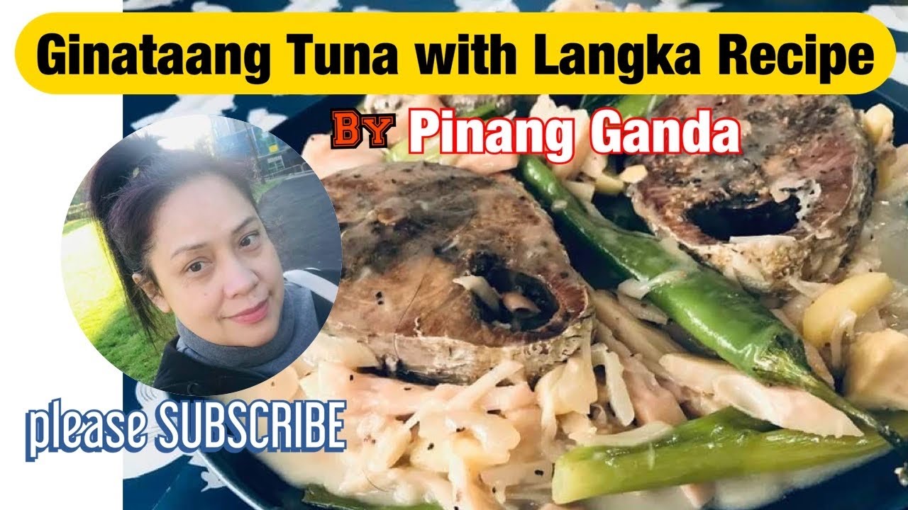 How to cook Ginataang Tuna with Langka Recipe|Tuna Recipe| Pinang Ganda ...