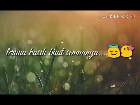 Status WA || Ucapan terimakasih & maaf buat pacar 😂