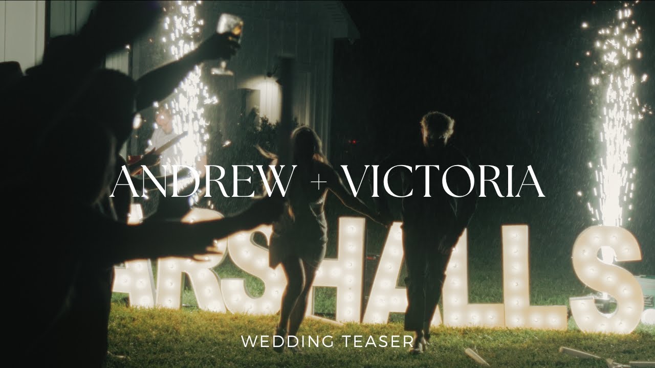 Andrew + Victoria - Wedding Teaser - YouTube