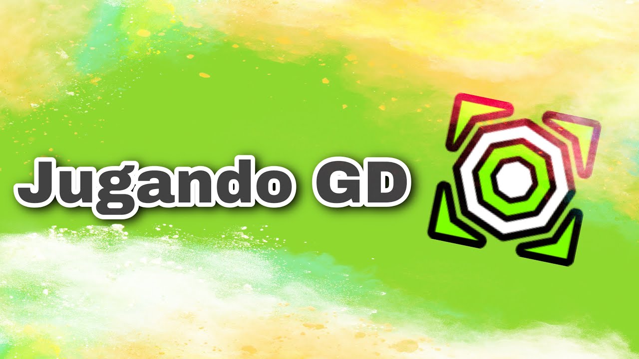 Jugando GD xd / level request: on - YouTube