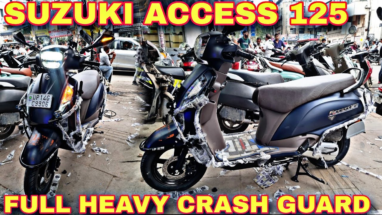 SUZUKI ACCESS 125 😎 Full Heavy Crash Guard 🔥 Full Modified ⭐ Plug And ...