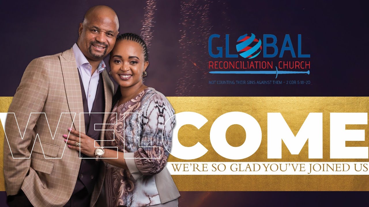Global Reconciliation Church Sunday Service - YouTube
