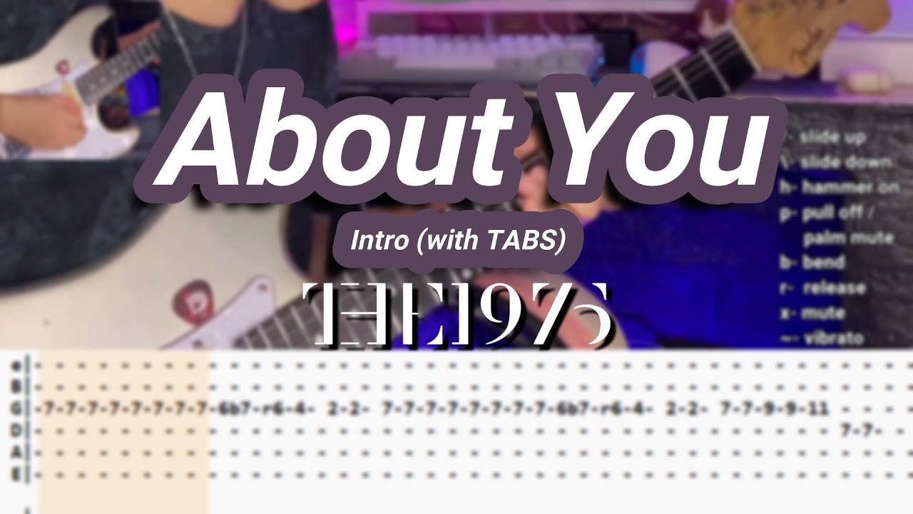 About You | with TABS |【Guitar Intro Cover】|©The 1975 - YouTube