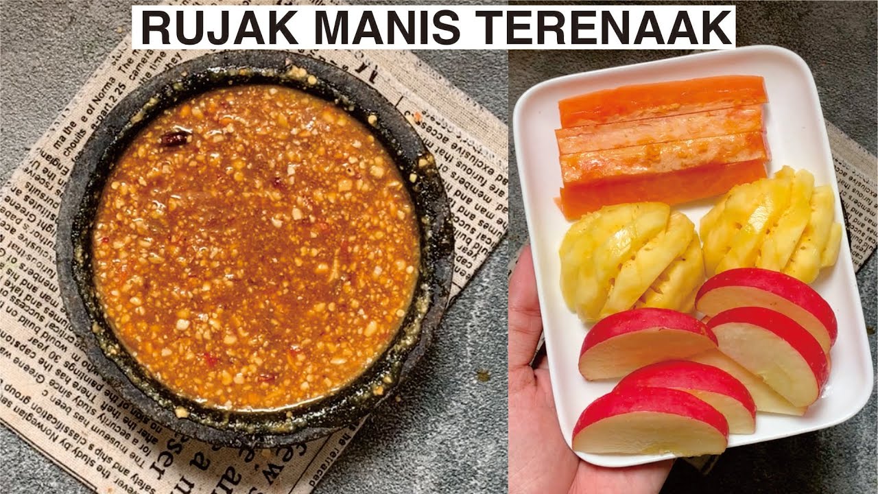Rahasia BUMBU RUJAK MANIS ter ENAK !!! Semua wajib coba DIJAMIN NAGIH ...