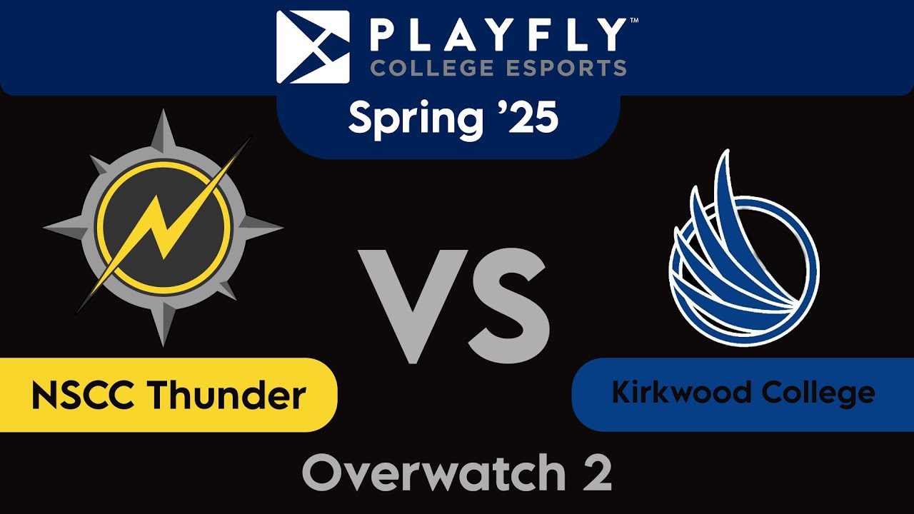 Overwatch: NSCC Thunder vs Kirkwood Community College - Spring 2025 ...