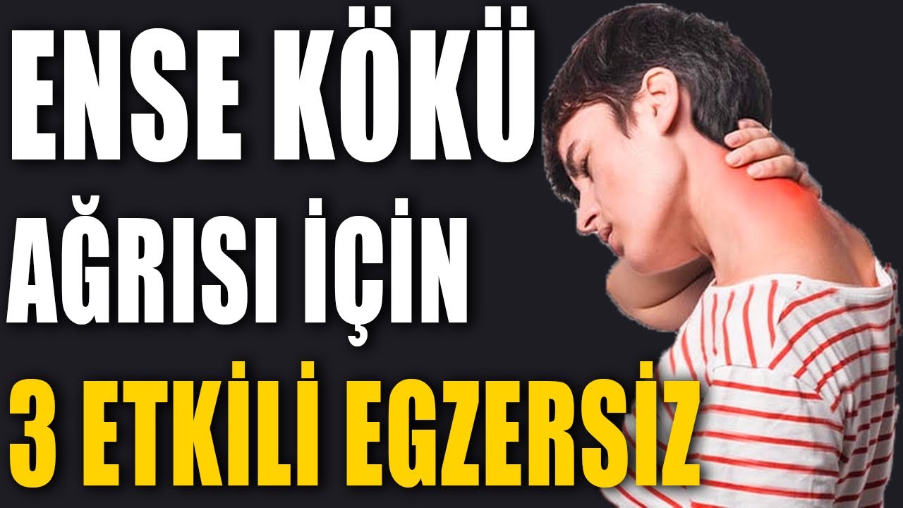 ENSE KÖKÜ AĞRISI İÇİN 3 ETKİLİ EGZERSİZ #aktifizyo #boyunağrısı # ...