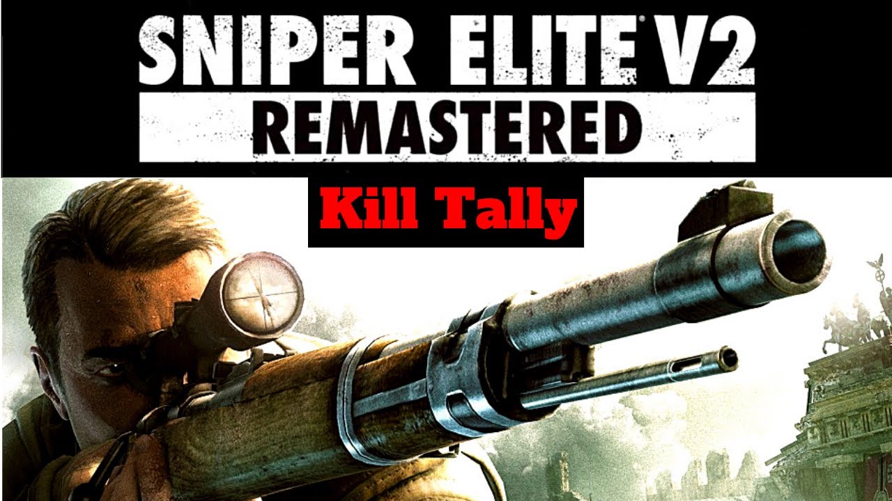 Sniper Elite V2:Kill Tally Live(Hindi/English) - YouTube
