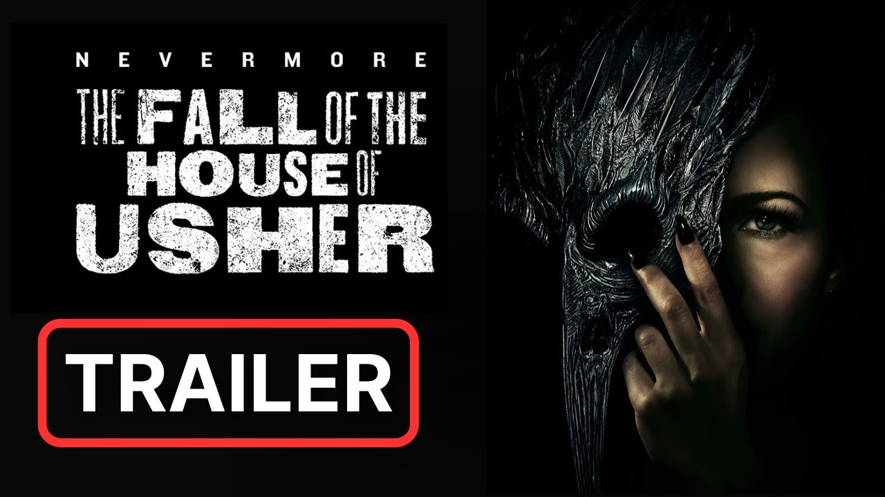 'The Fall of the House of Usher' - Officiële trailer (Netflix-serie ...