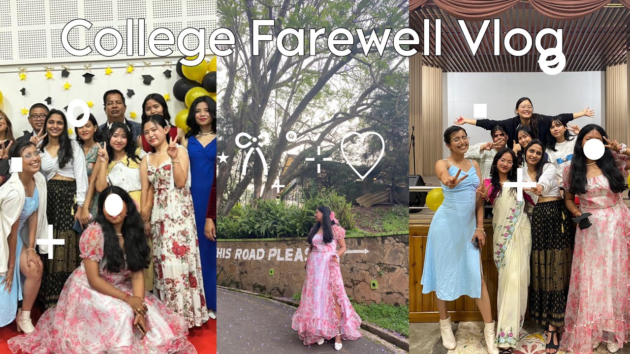 Farewell Vlog 2024|| Lady Keane College || Northeast India || aesthetic ...