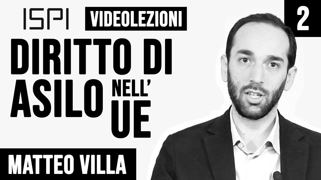 Matteo Villa | Migrazioni: diritto d'asilo nell'Unione Europea ...