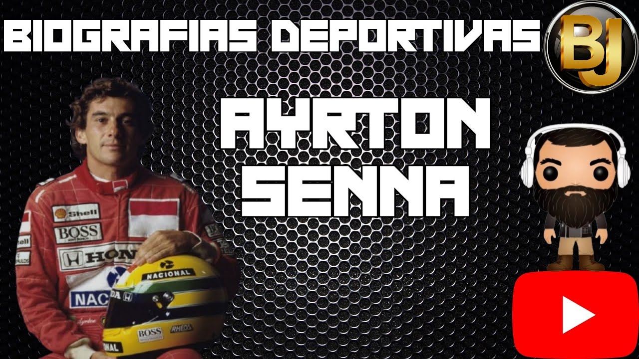 BIOGRAFÍA DE AYRTON SENNA / AYRTON SENNA BIOGRAPHY - YouTube