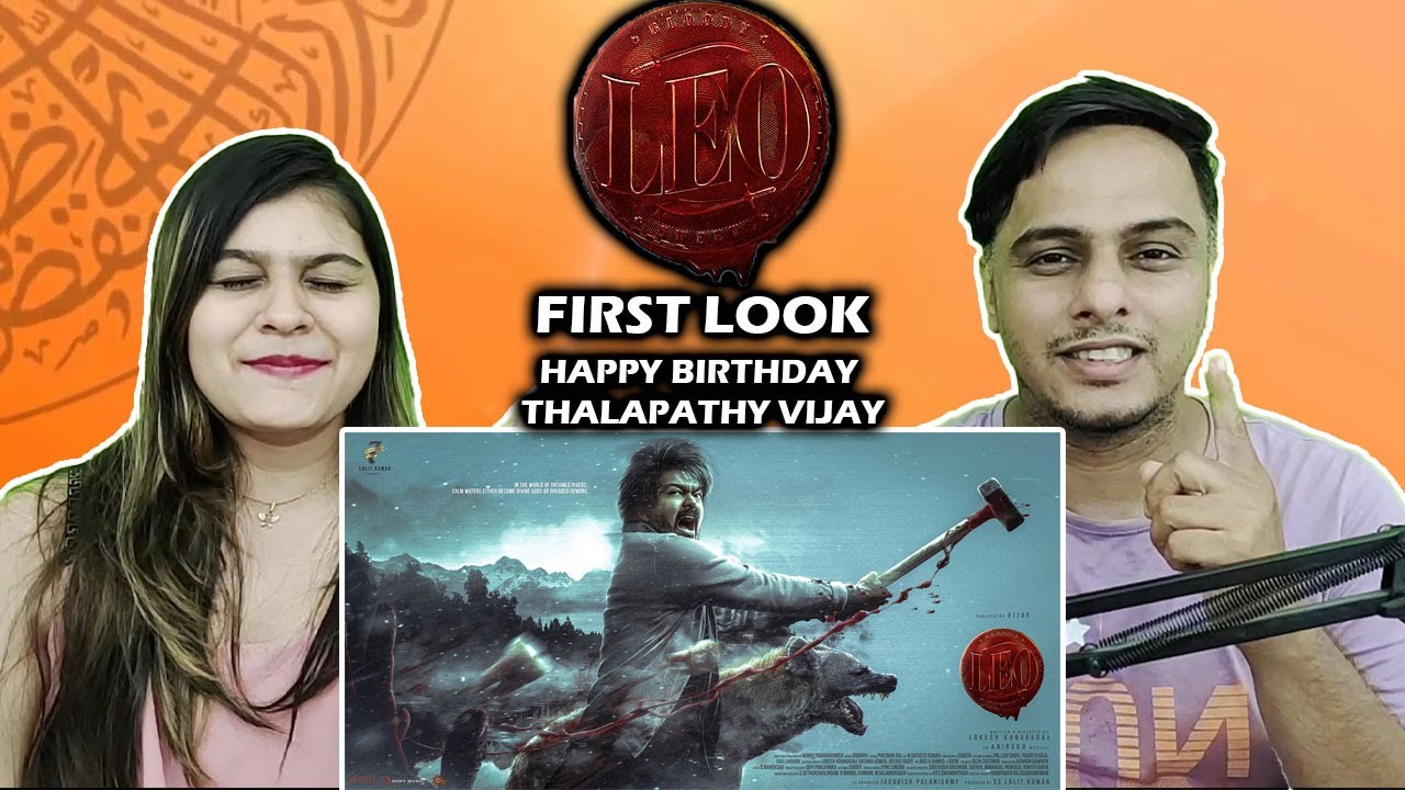 LEO First Look | Happy Birhtday Thalapathy Vijay | - YouTube