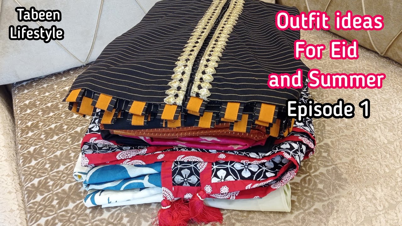 Eid dress design ideas 2023 by Tabeen lifestyle - Episode 1 - YouTube