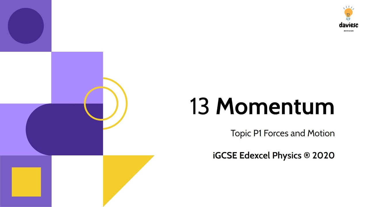 13. Momentum - Physics IGCSE Edexcel 9-1: Forces and Motion - YouTube