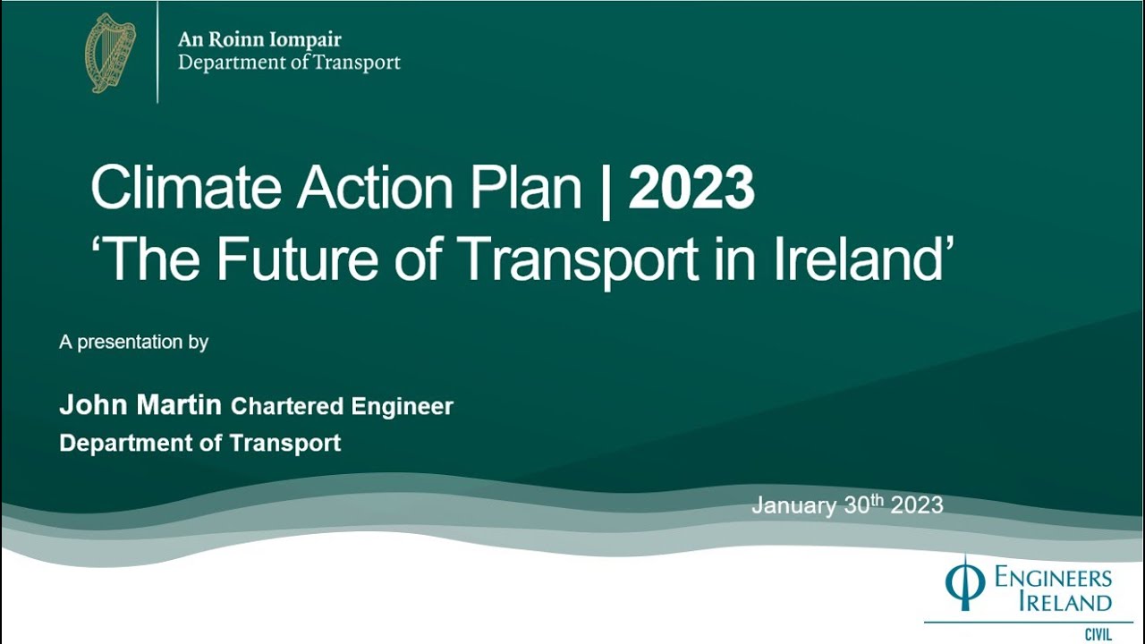 Climate Action Plan 2023 - The Future of Transport in Ireland - YouTube
