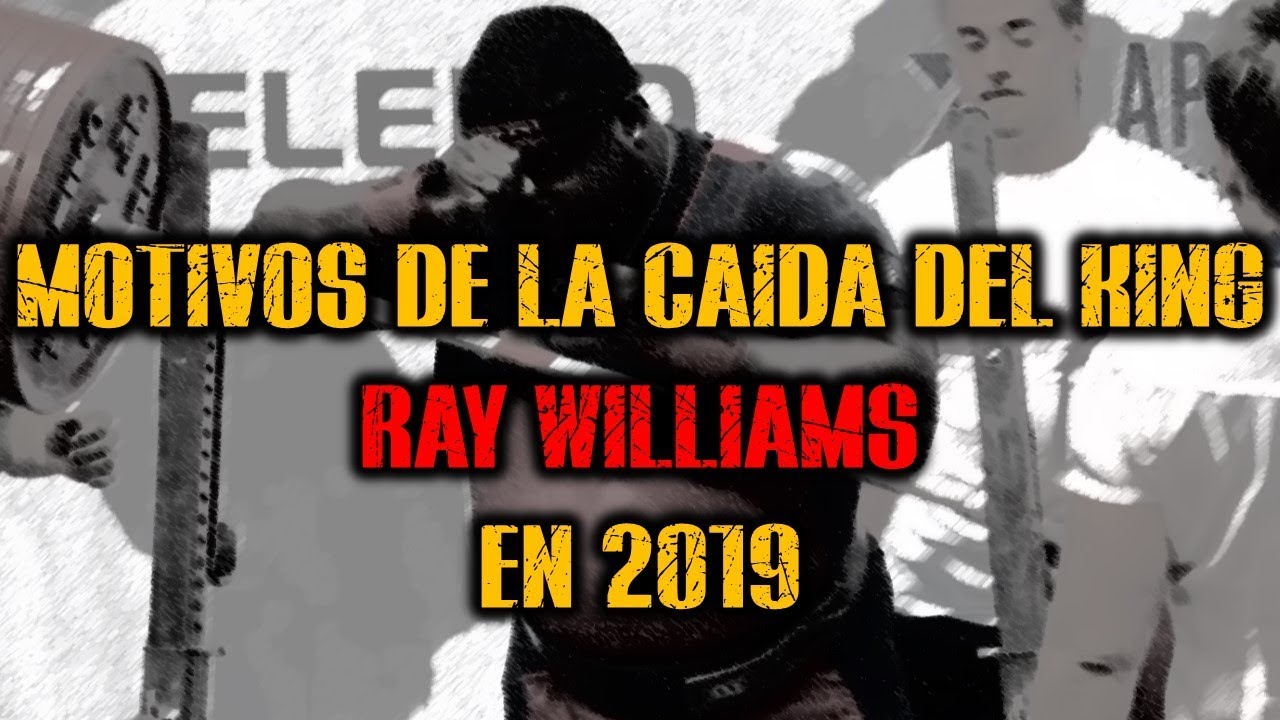 Motivos de la caída del King Ray Williams - YouTube