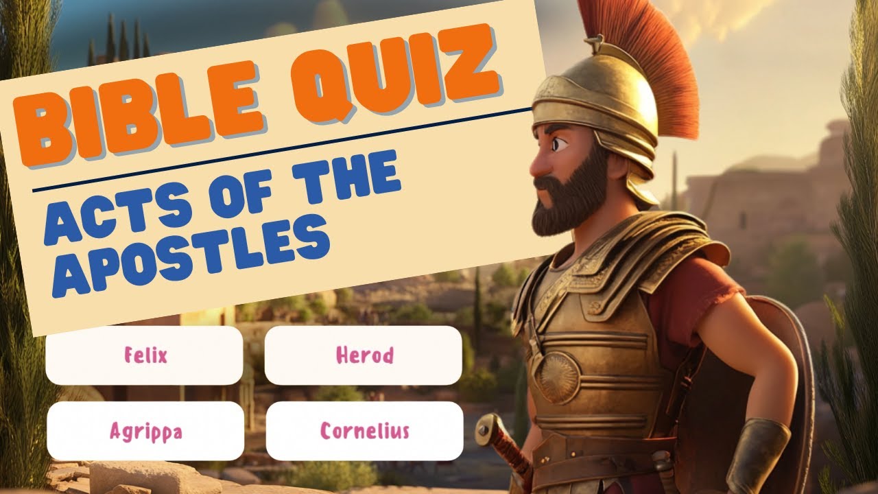 Acts of the Apostles - Bible Quiz | Fun for the Whole Family! - YouTube