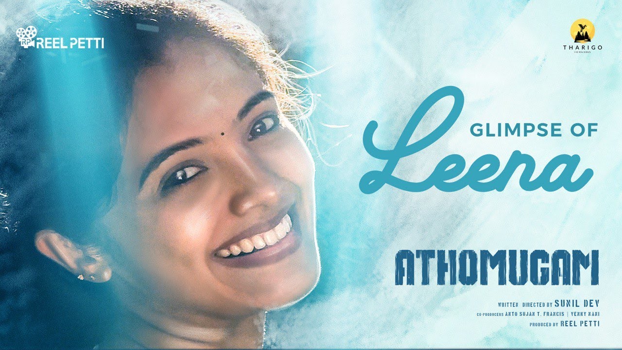 Athomugam | Glimpse Of Leena | S. P. Siddarth | Chaitanya Pratap | Sunil Dev | Divo Music - YouTube